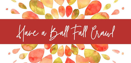Have a Ball Fall Crawl – Have a Ball Fall Crawl powered by 6 Ply LLC